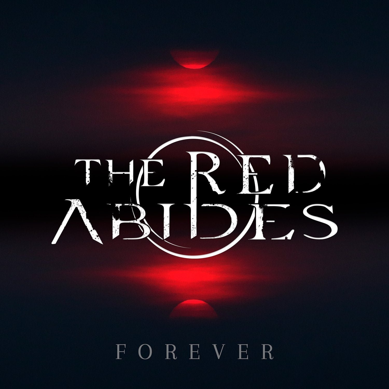 THE RED ABIDES! NEW METAL BAND. 'FOREVER': THE FEROCIOUS DEBUT ALBUM D ...